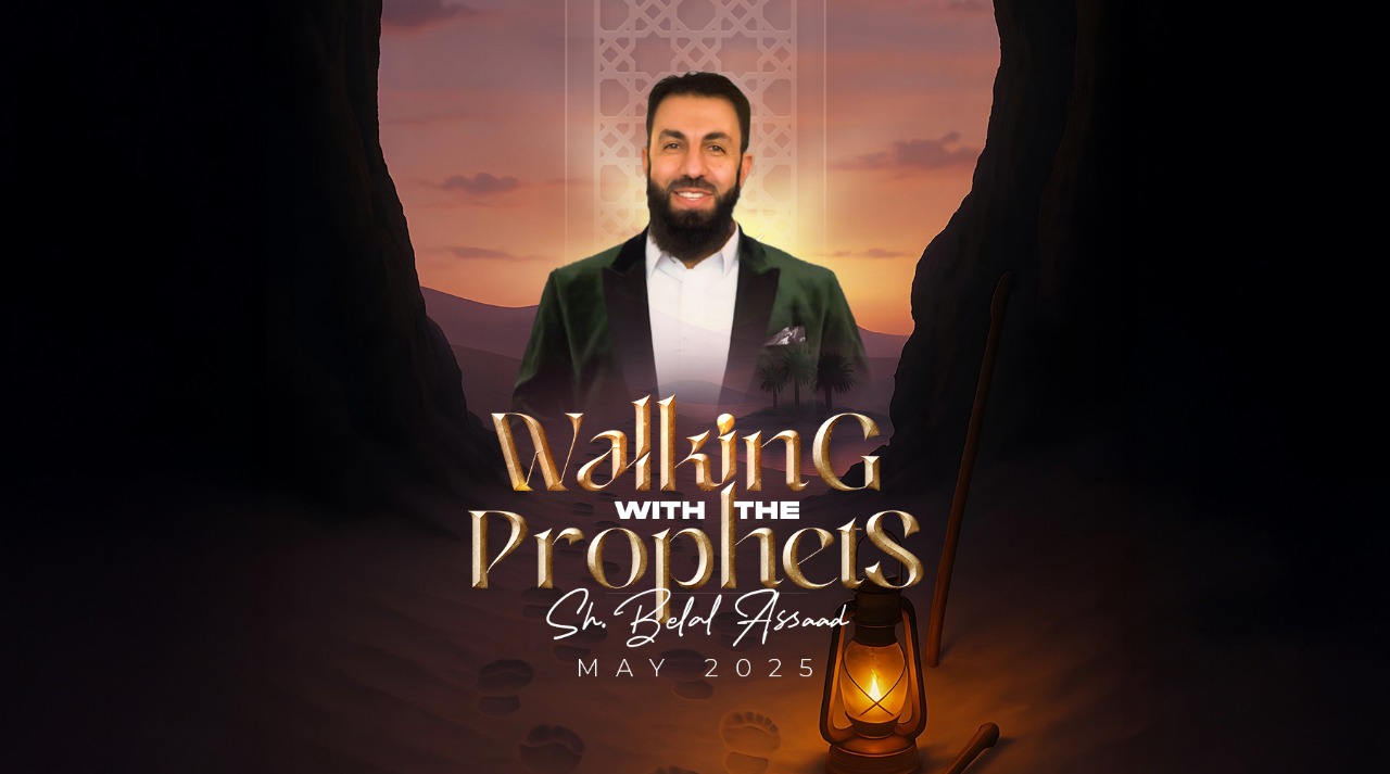 Walking with the Prophets with Sheikh Belal Assaad - White Flame